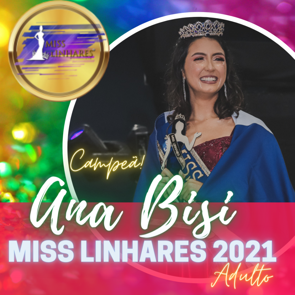 Miss Linhares 2021 Consagra suas campeãs em Noite de Gala – Miss Linhares